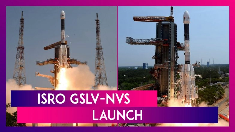 ISRO GSLV-NVS Launch: India Successfully Places Navigation Satellite ...