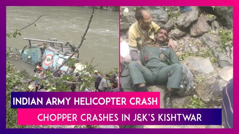 Indian Army Helicopter Crash: Chopper Crashes In Jammu & Kashmir’s Kishtwar; Pilots Injured | 📹 ...