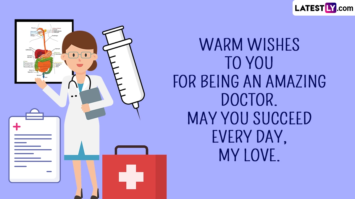 Doctor's Day 2023 Wishes, Greetings & Images: Share Warm Messages ...