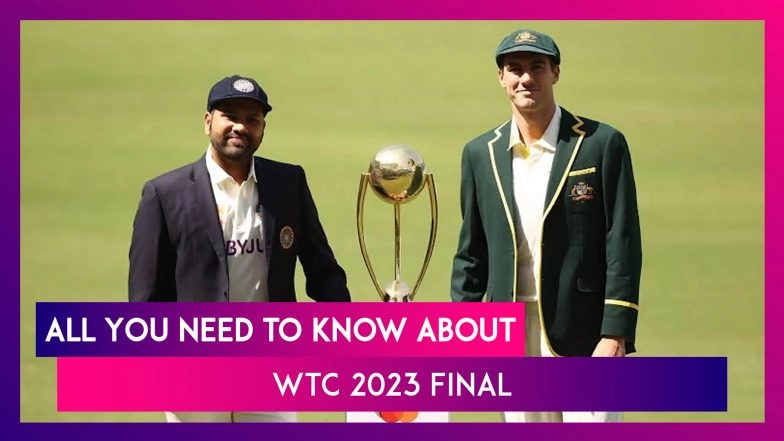 WTC 2023 Final: All You Need to Know About India vs Australia Summit ...