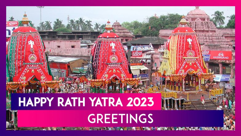 Happy Rath Yatra 2023 Greetings: Wishes, Images & Quotes for You To ...