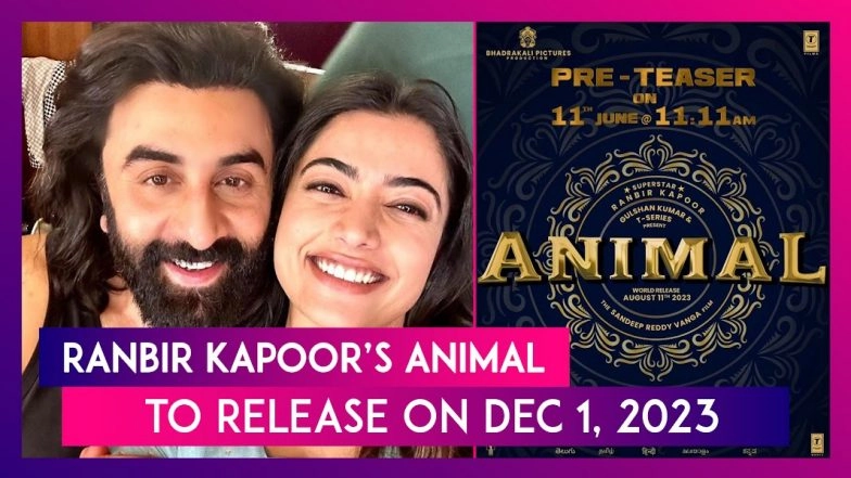 Ranbir Kapoor's Animal To Release On December 1, 2023 | 📹 Watch Videos ...