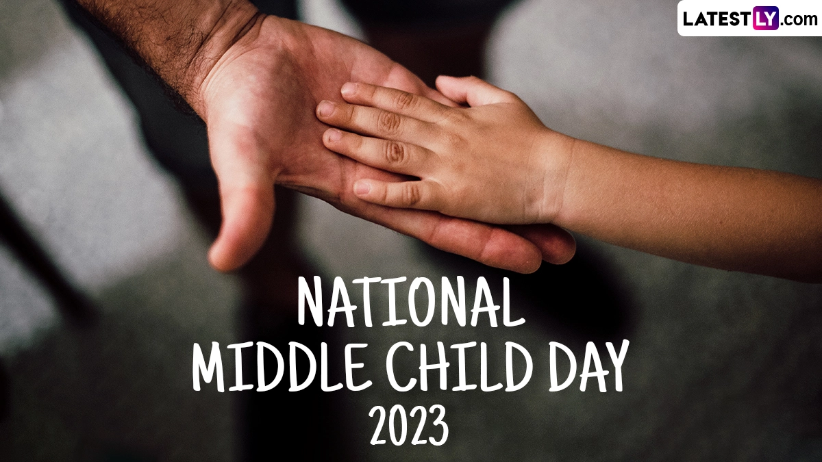 National Middle Child Day 2023 Wishes, Quotes, Images and Wallpapers ...