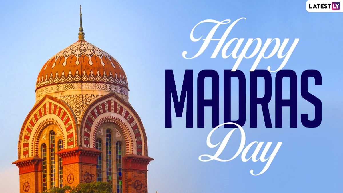 Festivals & Events News | Wish Happy Madras Day 2023 With WhatsApp ...