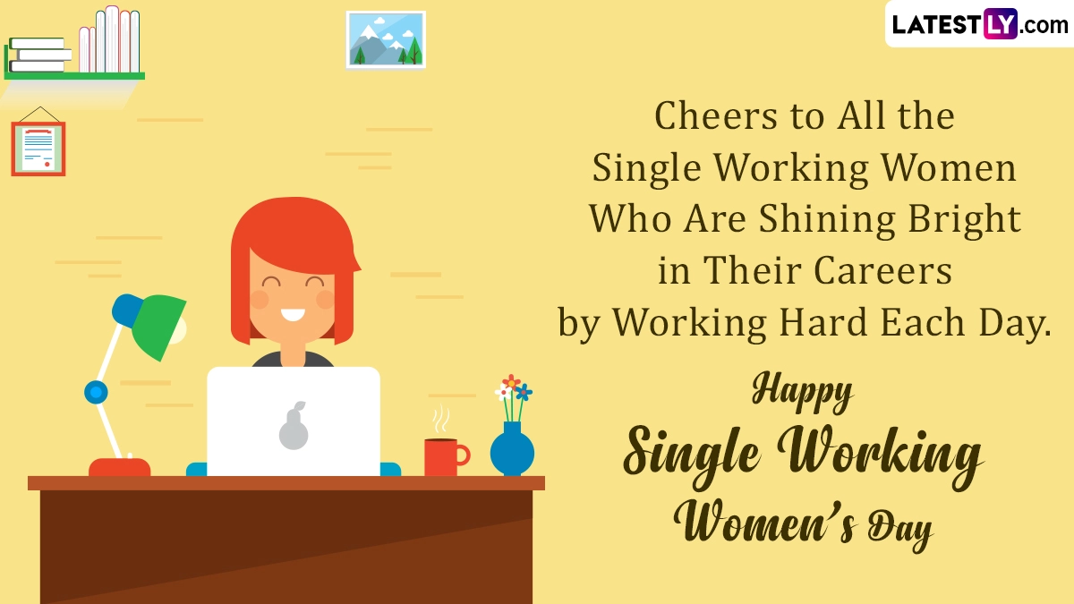 Single Working Women’s Day 2023 Wishes: Images, HD Wallpapers and ...