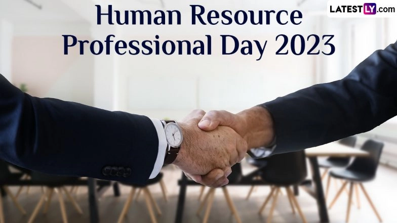 Human Resource Professional Day 2023 Date, History and Significance ...