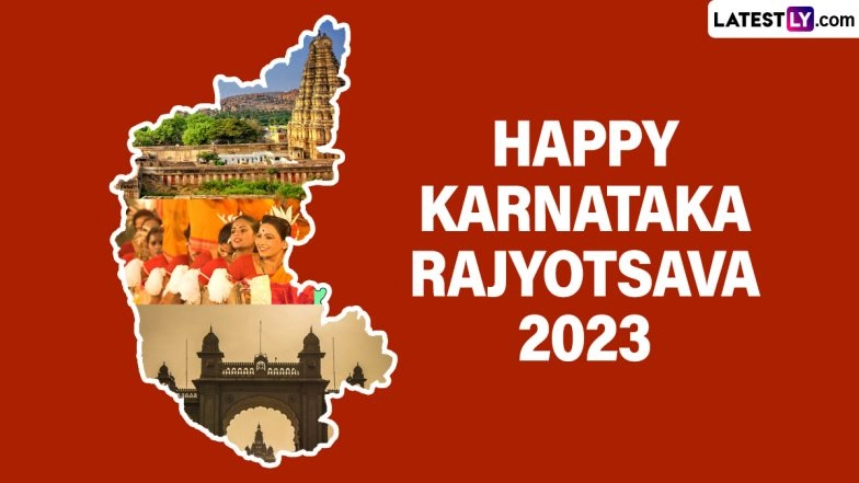 Karnataka Rajyotsava 2023 Greetings, Quotes & Messages: Share Karnataka ...