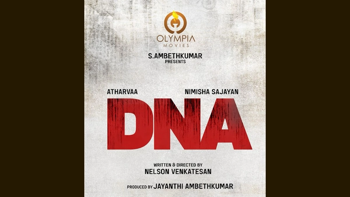 South News | Atharva, Nimisha Sajayan Starrer Crime Drama Film DNA ...