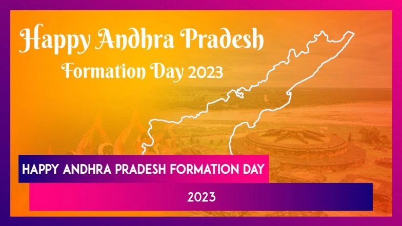 Andhra Pradesh Day 2023: Send Wishes To Your Family As You Celebrate ...