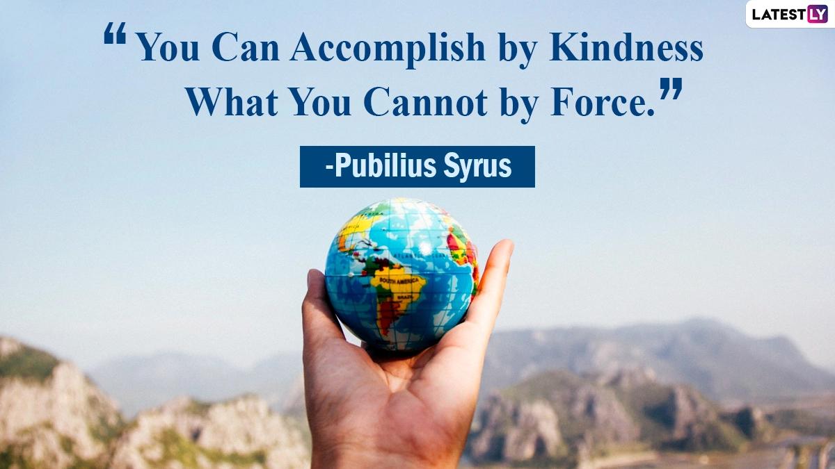 World Kindness Day 2023: Quotes, Images and Thoughts on Kindness To ...