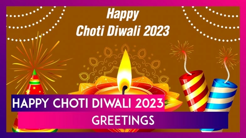Happy Choti Diwali 2023 Greetings, WhatsApp Messages And Images To ...