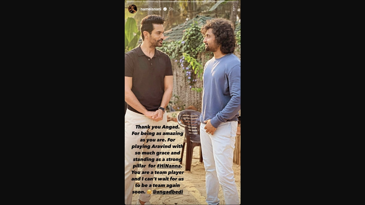 Hi Nanna: Nani Applauds Angad Bedi's Performance, Calls Him a 'Team Player'; Actor Shares Post ...