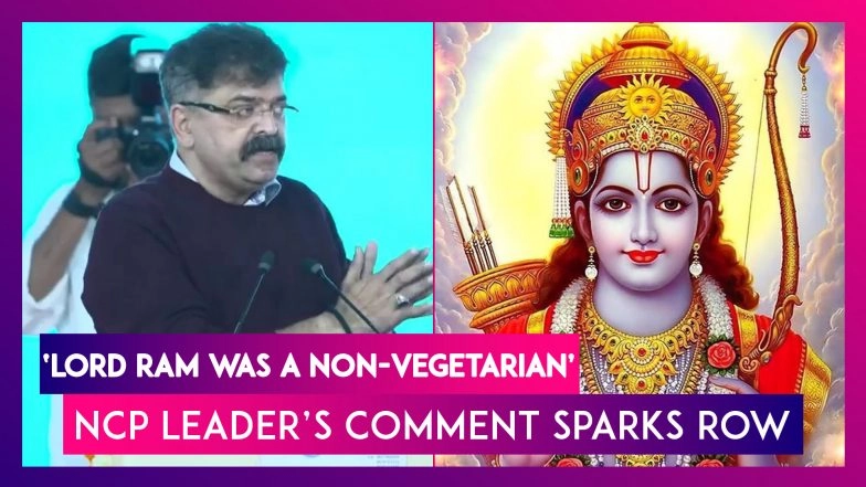 Jitendra Awhad’s ‘Lord Ram Was A Non-Vegetarian’ Comment Sparks ...