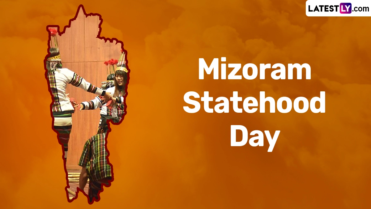 Mizoram Statehood Day 2024 Greetings: Share Wishes, Messages, Quotes ...