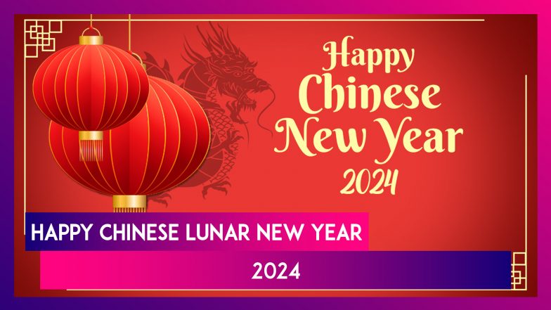 Chinese New Year 2024 Messages: Happy CNY Quotes, Year Of The Dragon ...