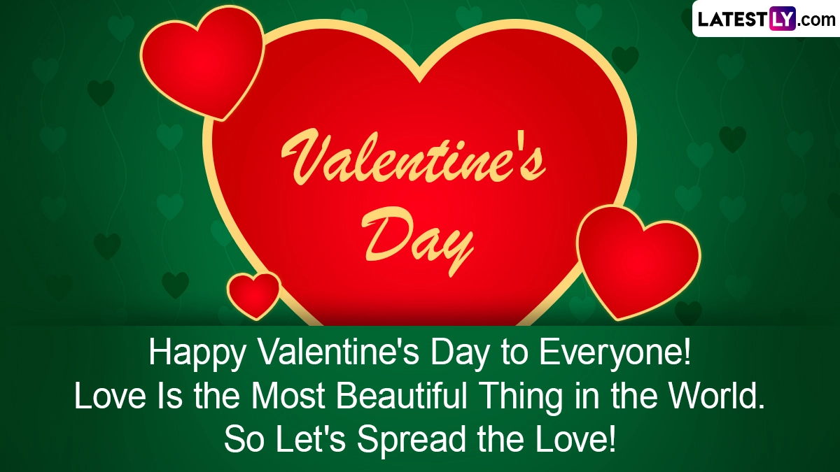 Valentine’s Day 2024: Share Wishes, Greetings, Messages, Quotes ...