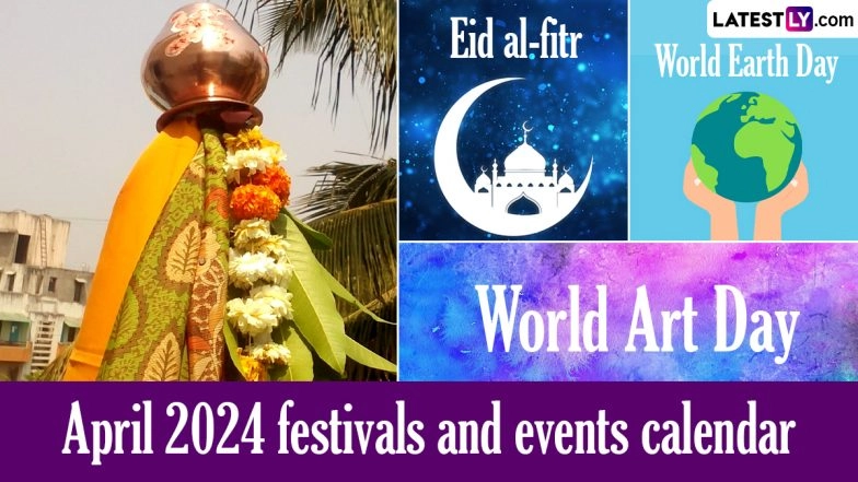 April 2024 Festivals, Events and Holidays Calendar: From Chaitra ...