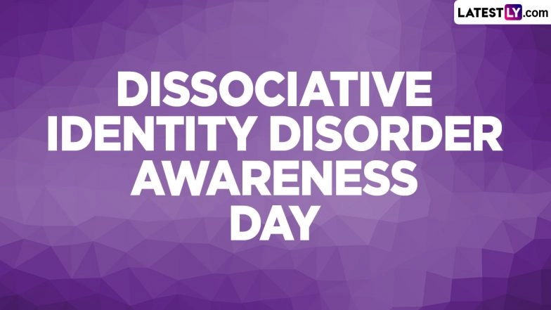 Dissociative Identity Disorder Awareness Day 2024 Date, History and ...