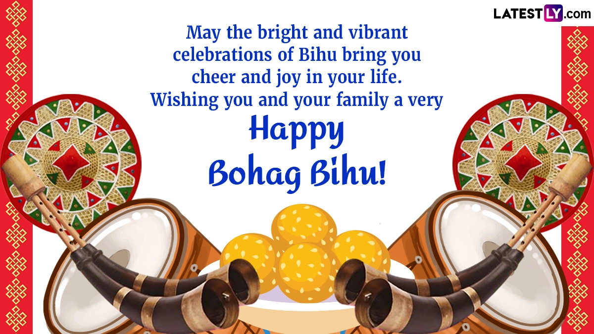 Bohag Bihu 2024 Wishes and Greetings: Share WhatsApp Messages, Images ...