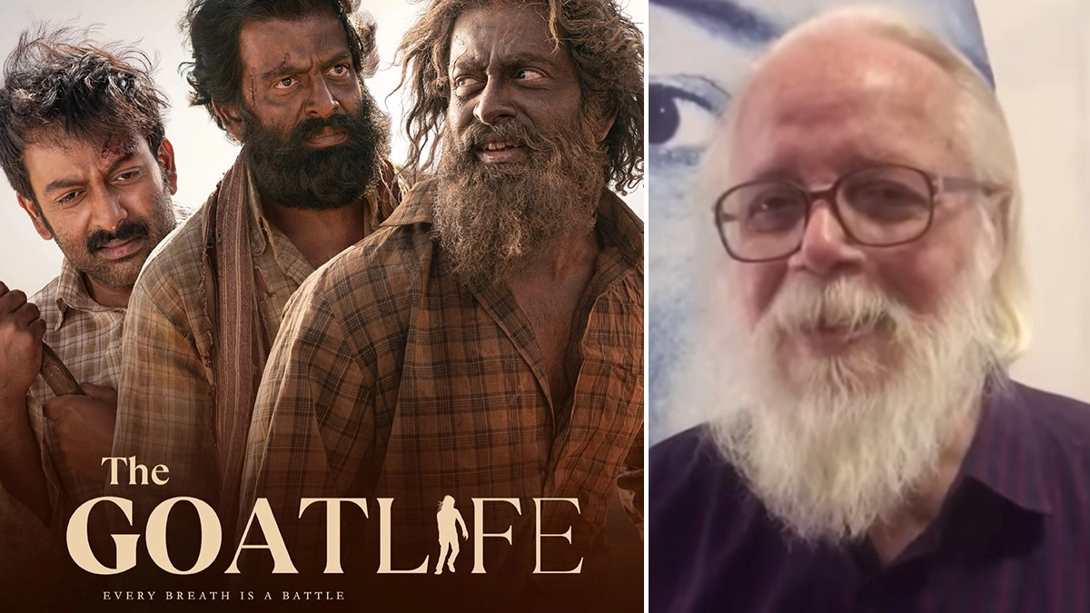 Agency News | Nambi Narayanan Praises Prithviraj Sukumaran's Aadujeevitham, Wishes the Film Gets ...