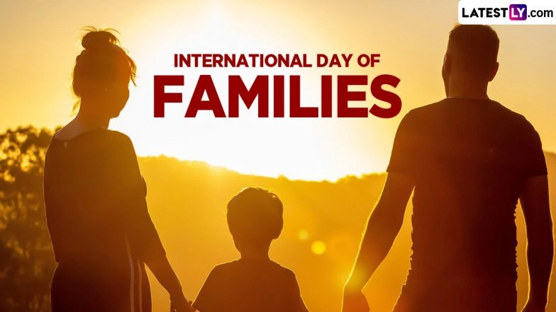 International Day of Families 2024 Date, History and Significance: Why ...