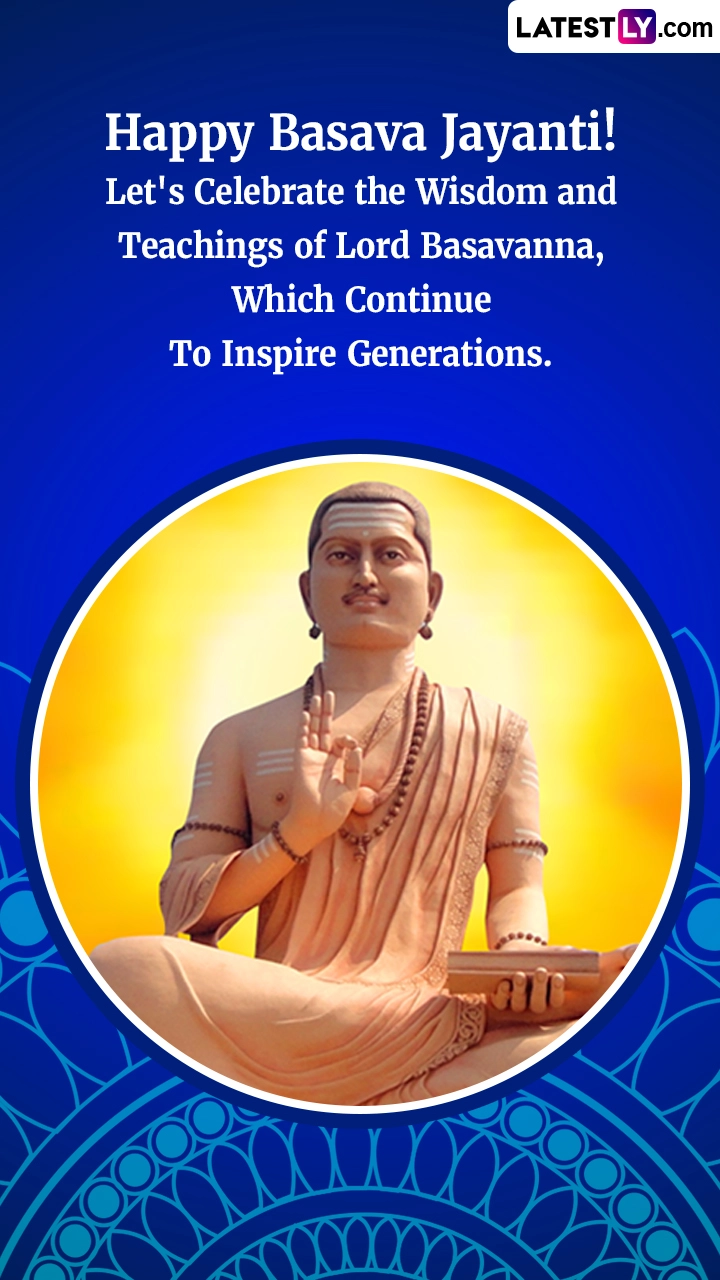 Happy Basava Jayanti Messages, Wishes and Quotes for the Day | 🙏🏻 LatestLY