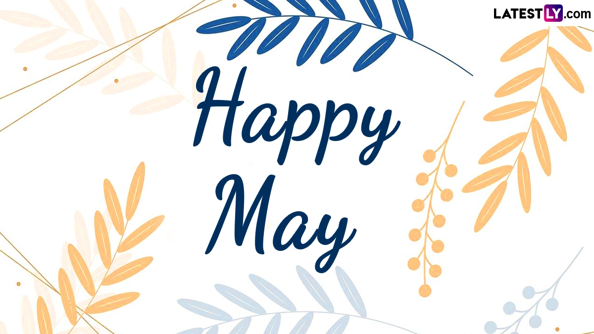 Happy May 2024 Messages and 'Welcome May' GIF Images: Share Quotes ...