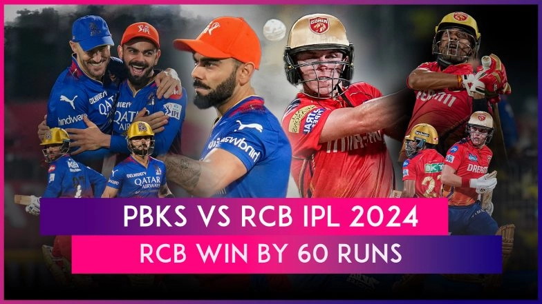 PBKS vs RCB IPL 2024 Stat Highlights: Virat Kohli's Heroics Power Royal Challengers Bengaluru To ...