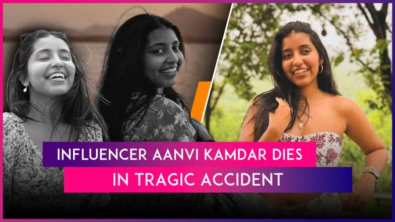 Aanvi Kamdar Dies: Travel Influencer Dead After Falling Into Gorge ...