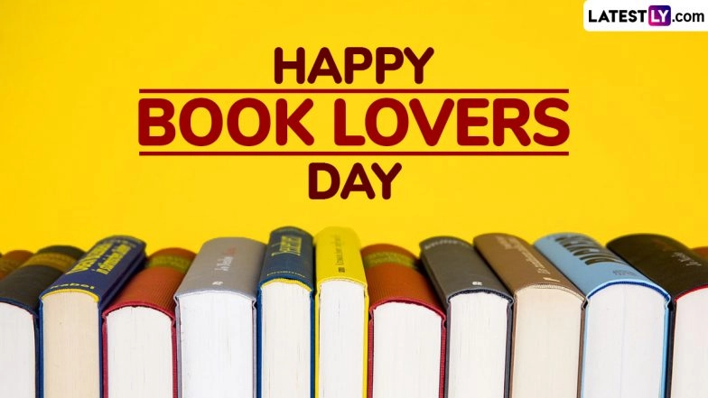 National Book Lovers Day 2024 Wishes and Messages: Quotes, Images and ...