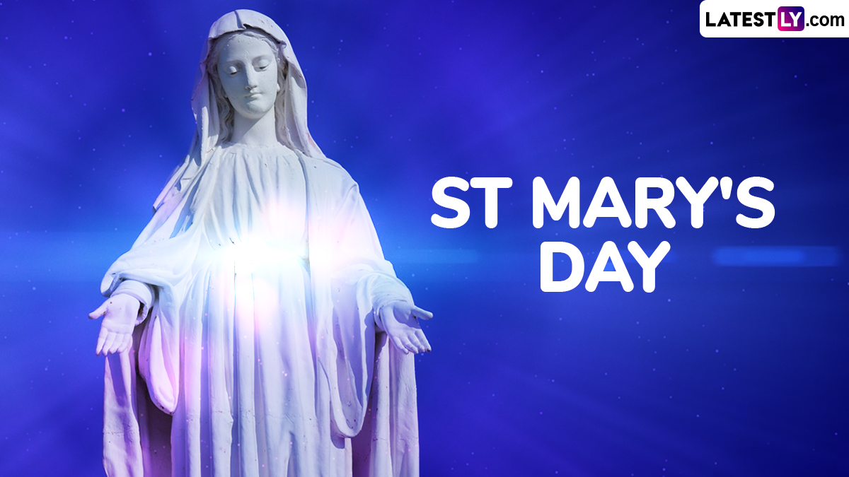 Festivals & Events News | When Is St Mary’s Day 2024? All You Need To ...