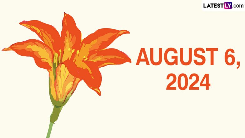 August 6, 2024 Special Days: Which Day Is Today? Know Holidays ...
