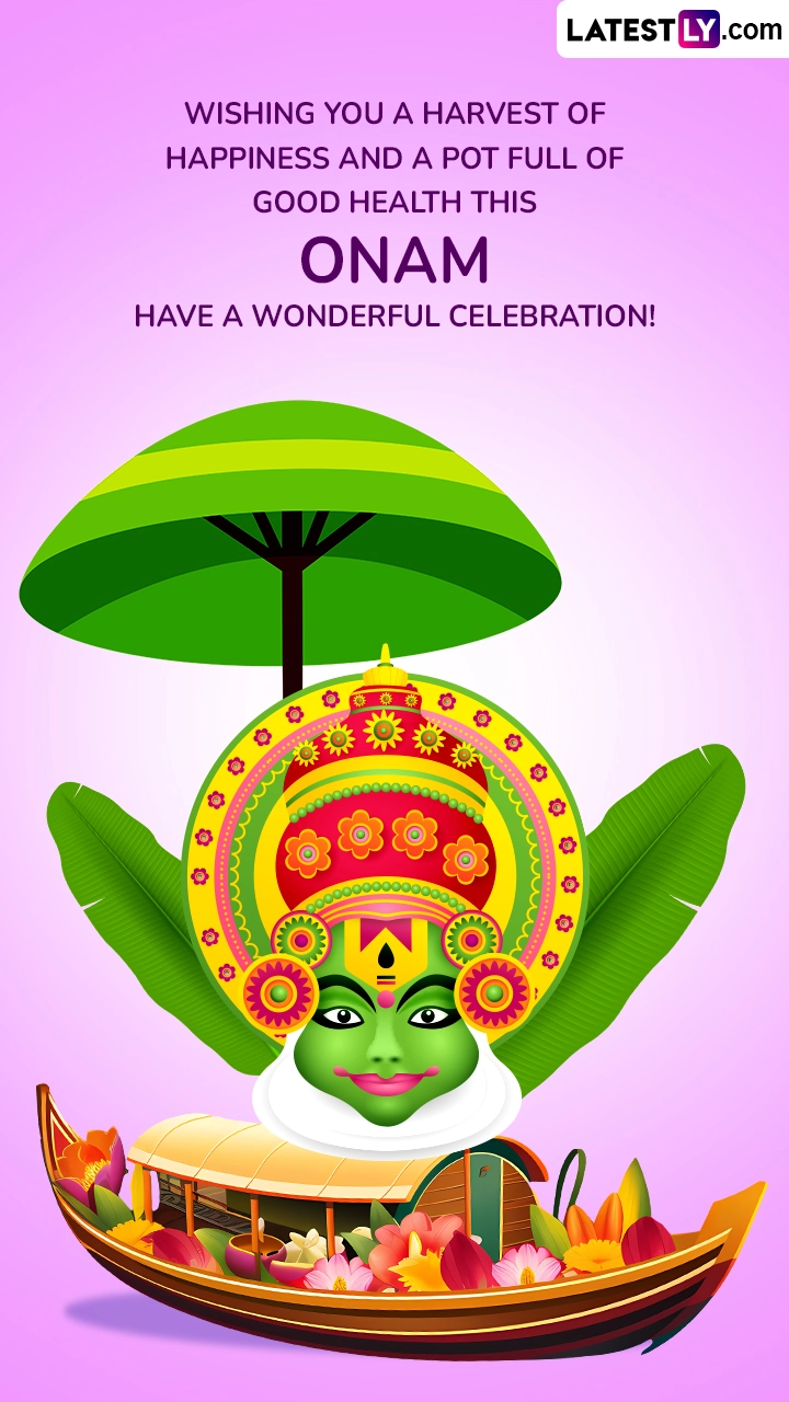 Onam 2024 Greetings, Wishes and Messages To Celebrate Harvest Festival ...