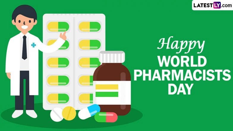 World Pharmacists Day 2024 Wishes and Images: Quotes, WhatsApp Messages ...