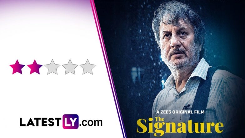 ‘The Signature’ Movie Review: Anupam Kher Delivers an Emotional ...