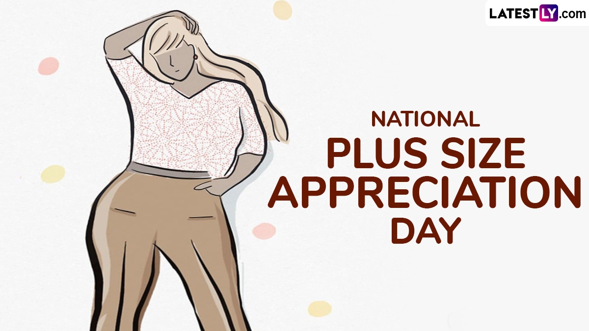 Festivals & Events News | When Is National Plus Size Appreciation Day ...