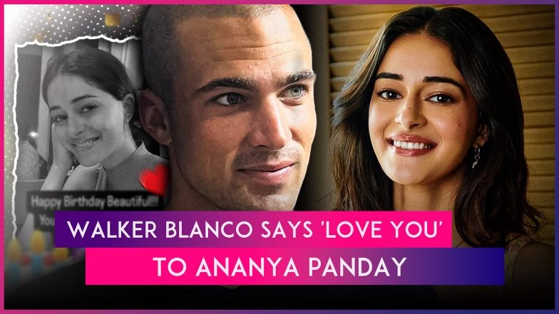 Did Walker Blanco Confirm Dating Ananya Panday? Check Out Former Model ...