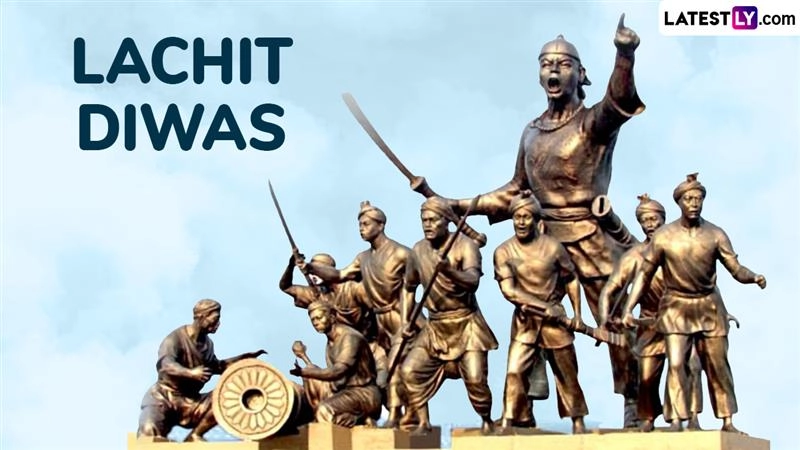 Festivals & Events News | When Is Lachit Diwas 2024? All You Need To ...