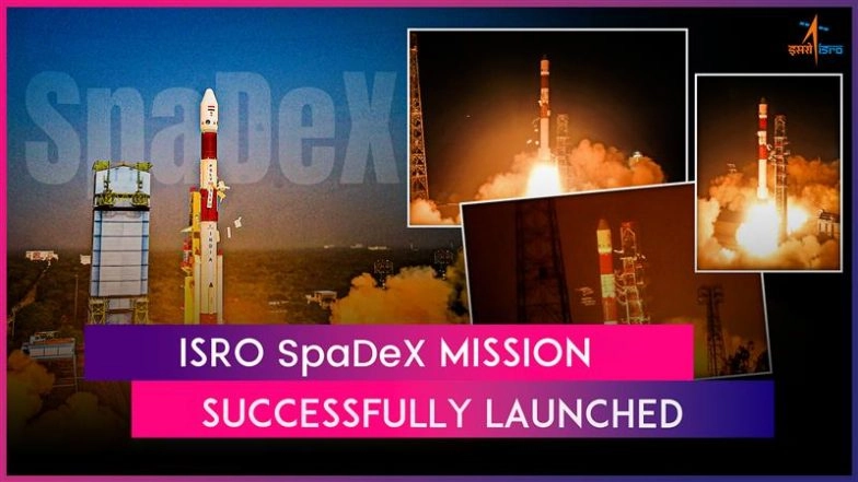 ISRO Launches SpaDeX Mission, Puts India on Path to Elite Club of ...