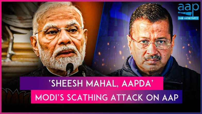 Delhi Assembly Elections 2025: PM Narendra Modi Likens AAP to ‘Aapda’, Takes ‘Sheesh Mahal ...
