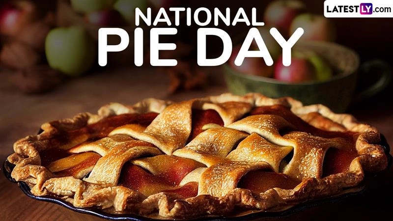 Festivals & Events News | National Pie Day 2025 Messages and Greetings ...