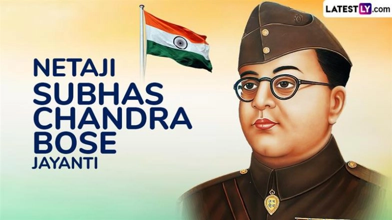 Subhas Chandra Bose Jayanti 2025 Date and Parakram Diwas Significance: Everything To Know About ...