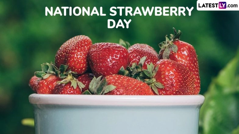 National Strawberry Day 2025: Know Date, Aim and Significance of the ...