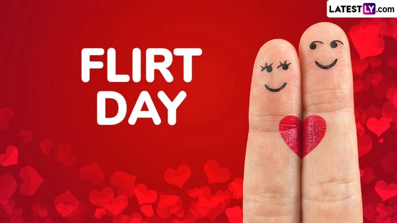 Flirt Day 2025 Messages, Images and HD Wallpapers: Flirty Texts, One ...