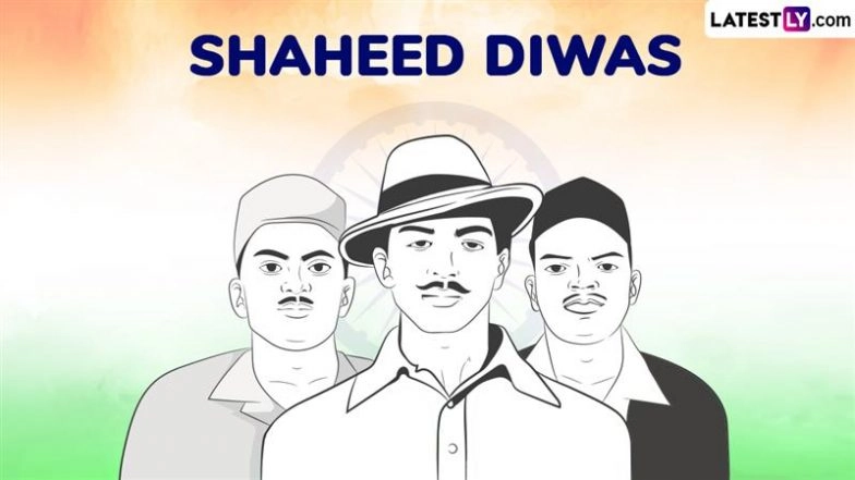 Shaheed Diwas 2025 Quotes and Martyrs’ Day Images for Free Download ...