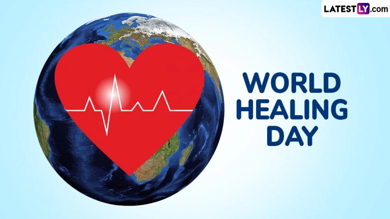 When Is World Healing Day 2025? Know Date and Significance of the Day ...