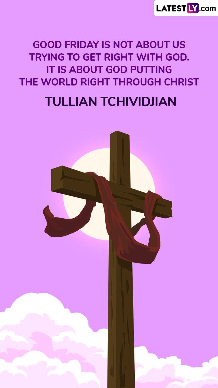 Good Friday 2025 Images, Bible Verses & Quotes: Shareable Blessings and ...