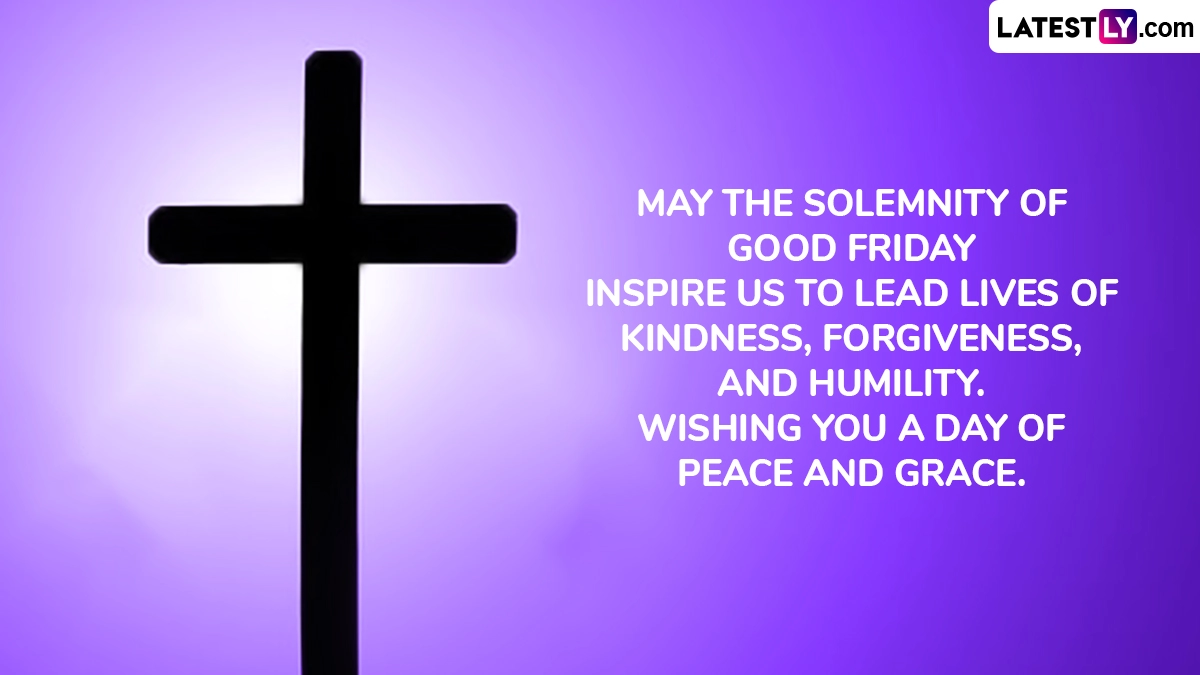 Inspiring Good Friday Quotes | Good Friday 2025 Messages and Quotes ...