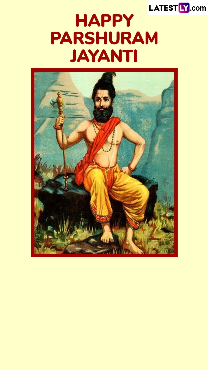 Lord Parshuram Jayanti 2025 Greetings, Wishes and Messages for the Day ...