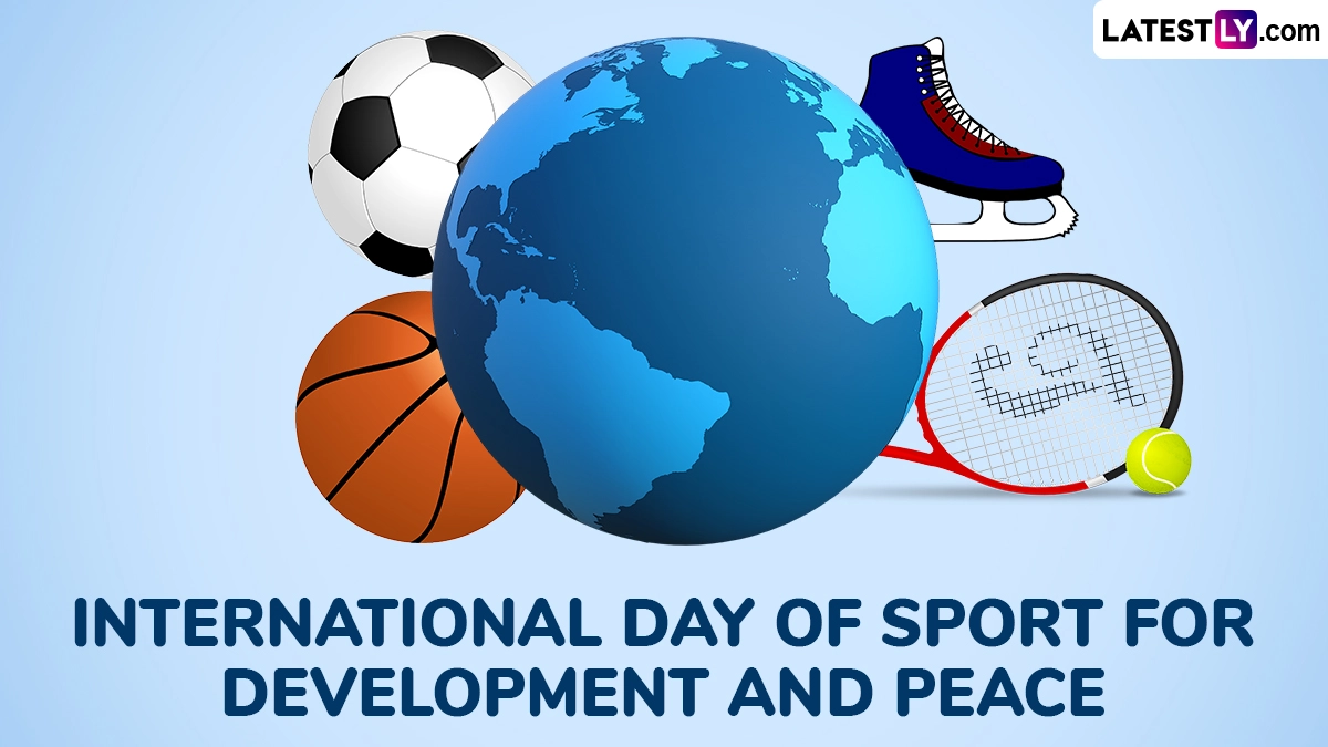 Festivals & Events News | International Day of Sport for Development ...